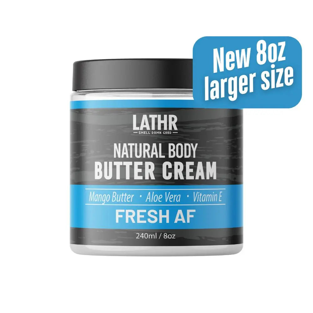 Super Hydrating Shea Body Butter Fresh AF | Men's Lifestyle Brand – LATHR
